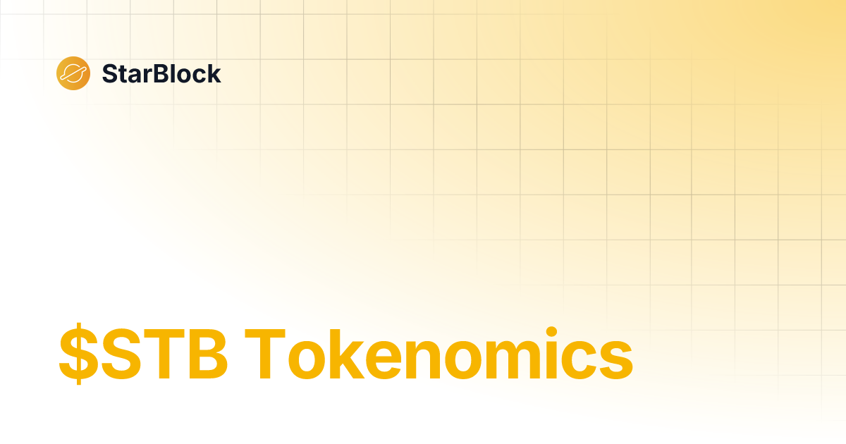 $STB Tokenomics | StarBlock